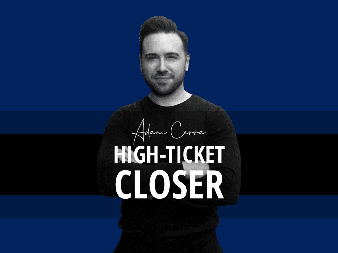 Cerra Closer Academy – Cerra Closer Academy